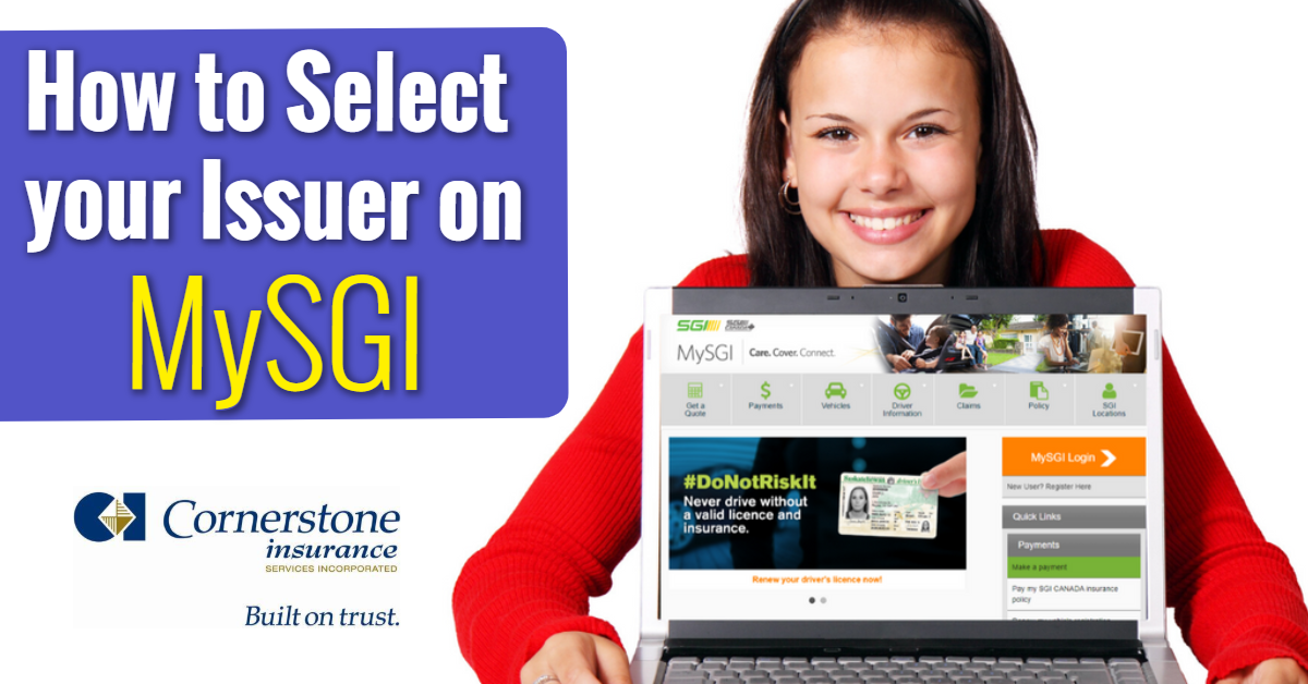 Cornerstone Insurance How to Select Your Issuer on MySGI